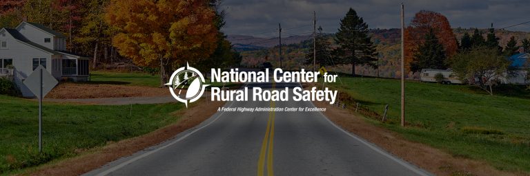 Home - National Center for Rural Road Safety