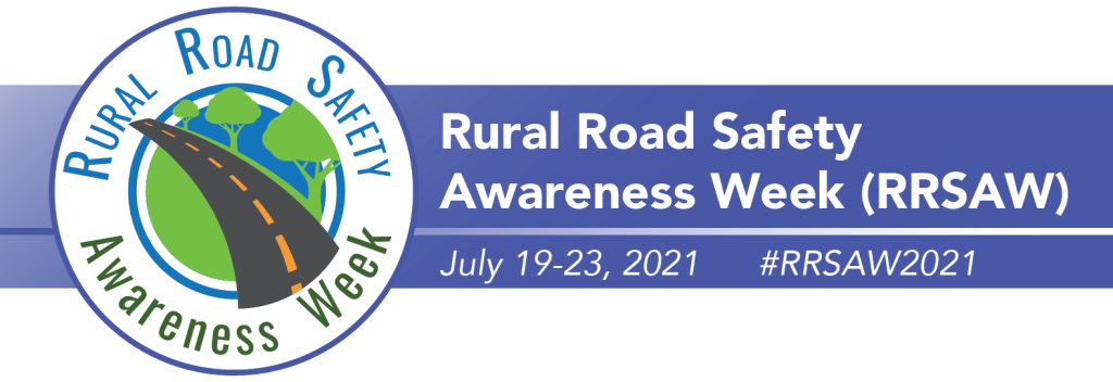 Rural Road Safety Awareness Week 2021 - National Center for Rural Road ...