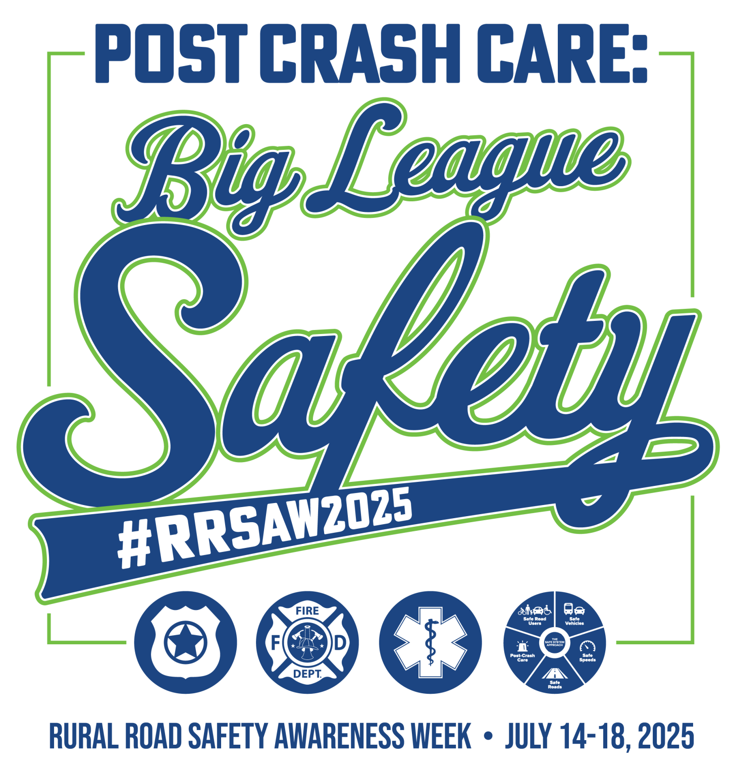 Rural Road Safety Awareness Week 2025 - National Center for Rural Road ...
